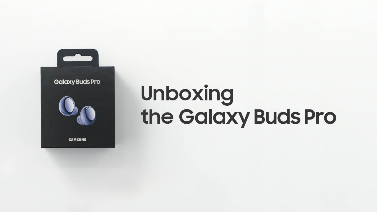 Galaxy Buds Pro: Official Unboxing | Samsung - YouTube