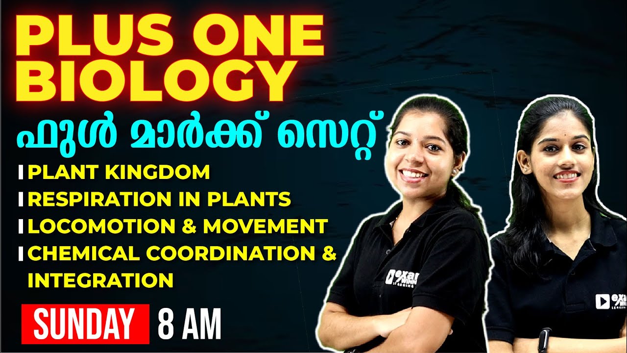 Plus One Biology | Chapter 3,14,20,22 | Full Chapter Revision | EXAM ...