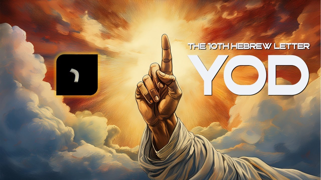 Hebrew Letter YOD - Double Edge Bible Study - YouTube