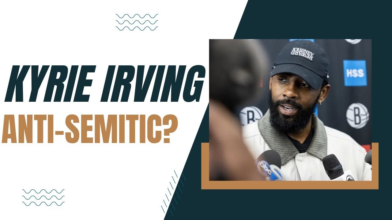 KYRIE IRVING POST LINK TO ANTI-SEMITIC DOCUMENTARY - YouTube