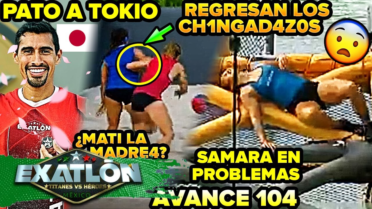 El Exaball regresa y golpes ¿Samara otra vez se lesiona? Capítulo 103 y ...