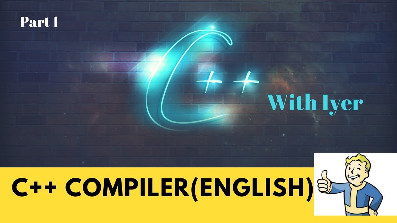 C++ compiler and hello world code (ENGLISH) - YouTube