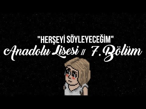 Anadolu Lisesi // 1. Sezon 7. Bölüm // Habnet Dizileri