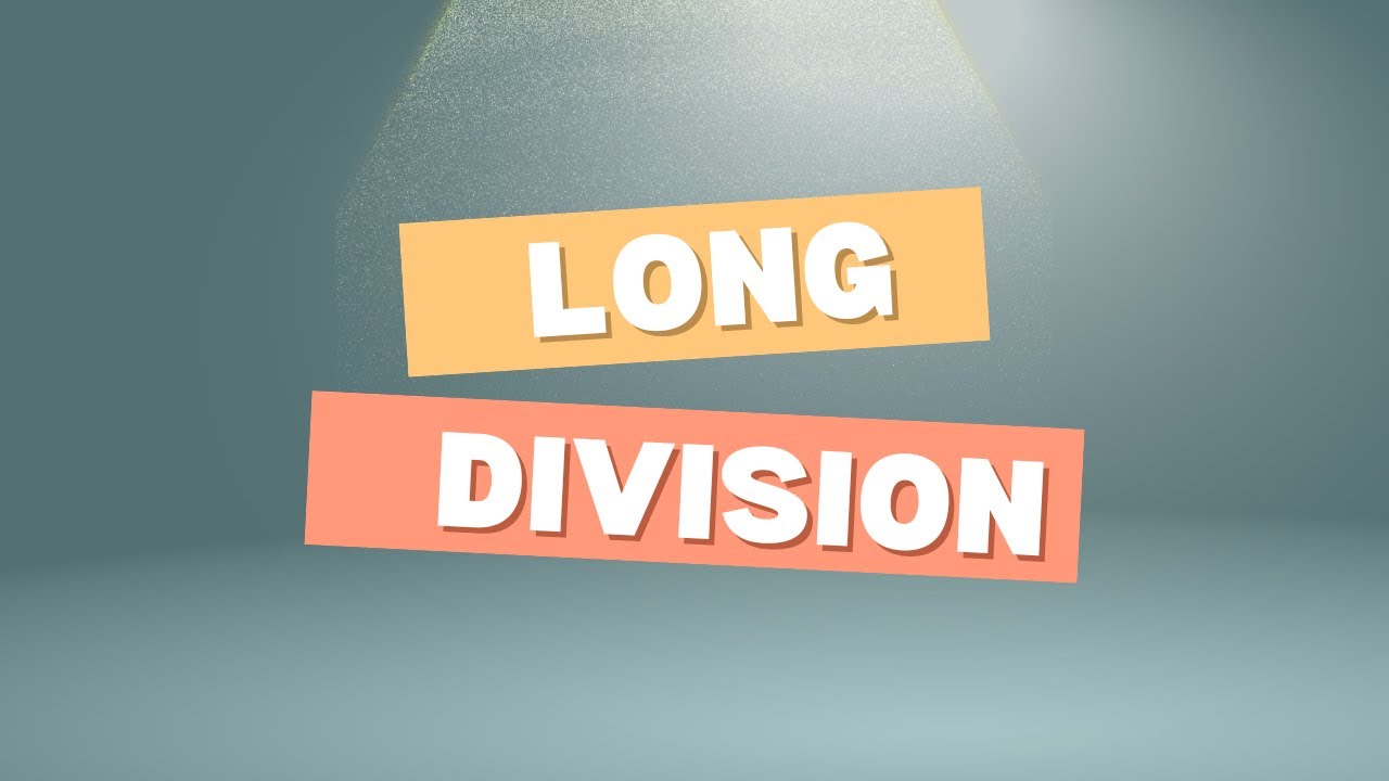 Long Division Tutorial - YouTube