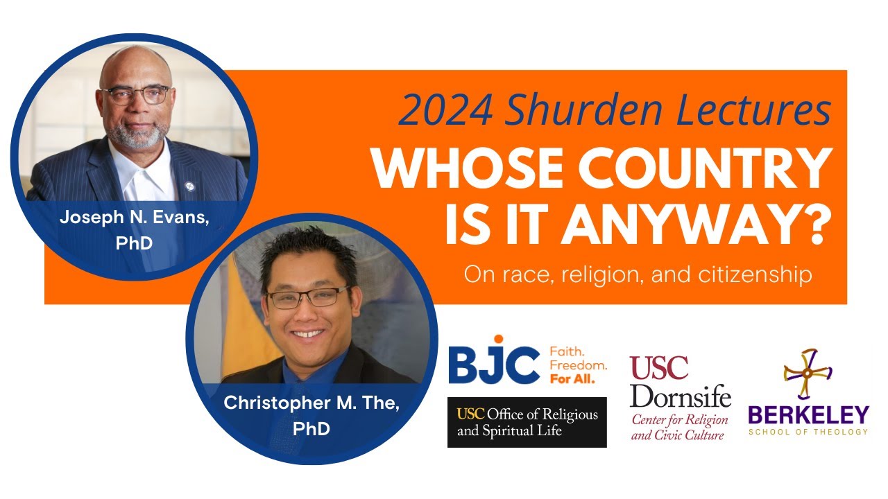 2024 Shurden Lectures: Live from University of Southern California ...