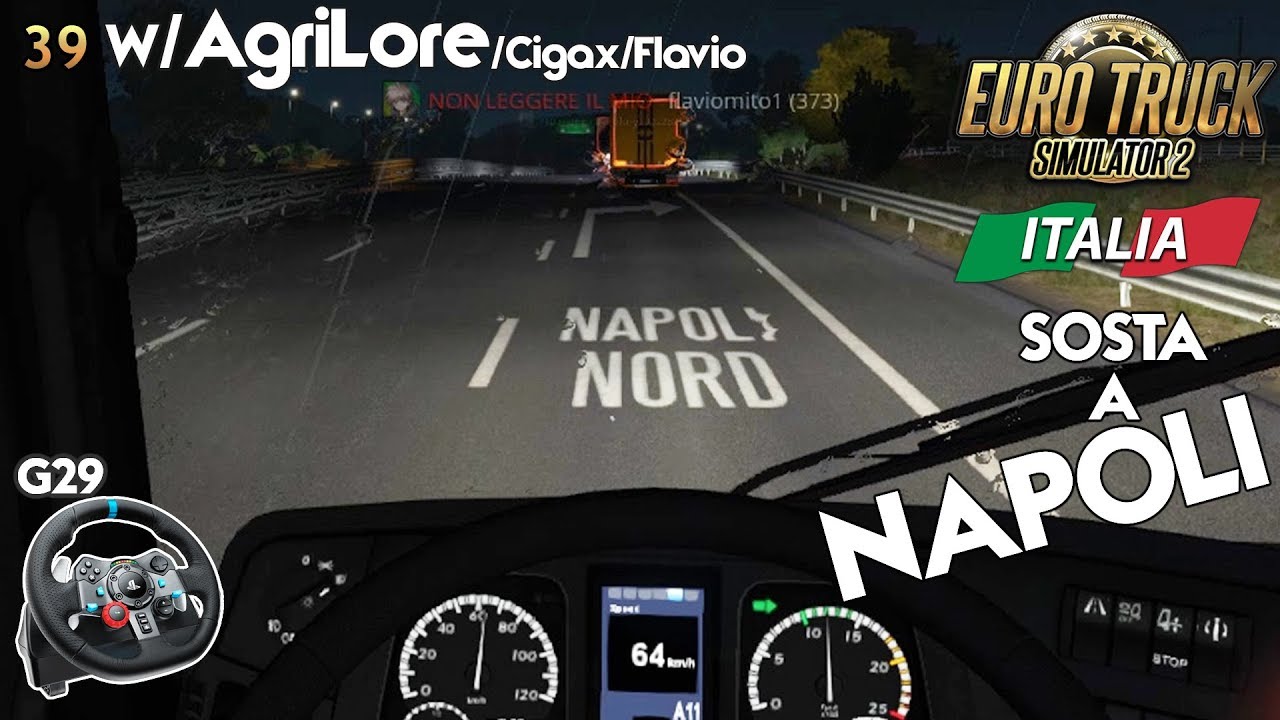ETS2 ITALIA - Un po' CORTO NAPOLI - Euro Truck Simulator 2 GAMEPLAY ITA w/AgriLore/Cigax/Flavio ...
