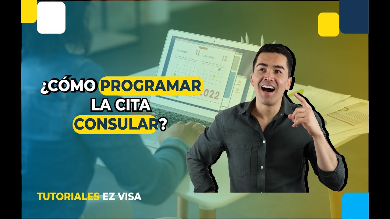 Como programar la cita consular - Tutorial | EZ Visa - YouTube