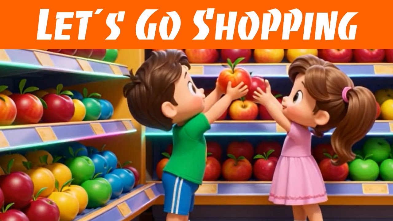 🎵 Let’s Go Shopping | Fun Kids Song About Groceries & Manners 🎒🛒 - YouTube
