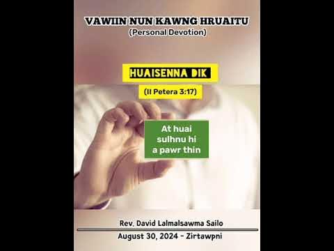 HUAISENNA DIK || VAWIIN NUN KAWNG HRUAITU - YouTube