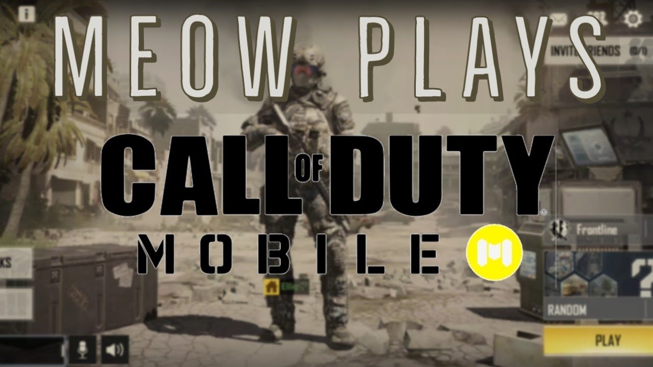 Meow plays Call of Duty Mobile! - YouTube