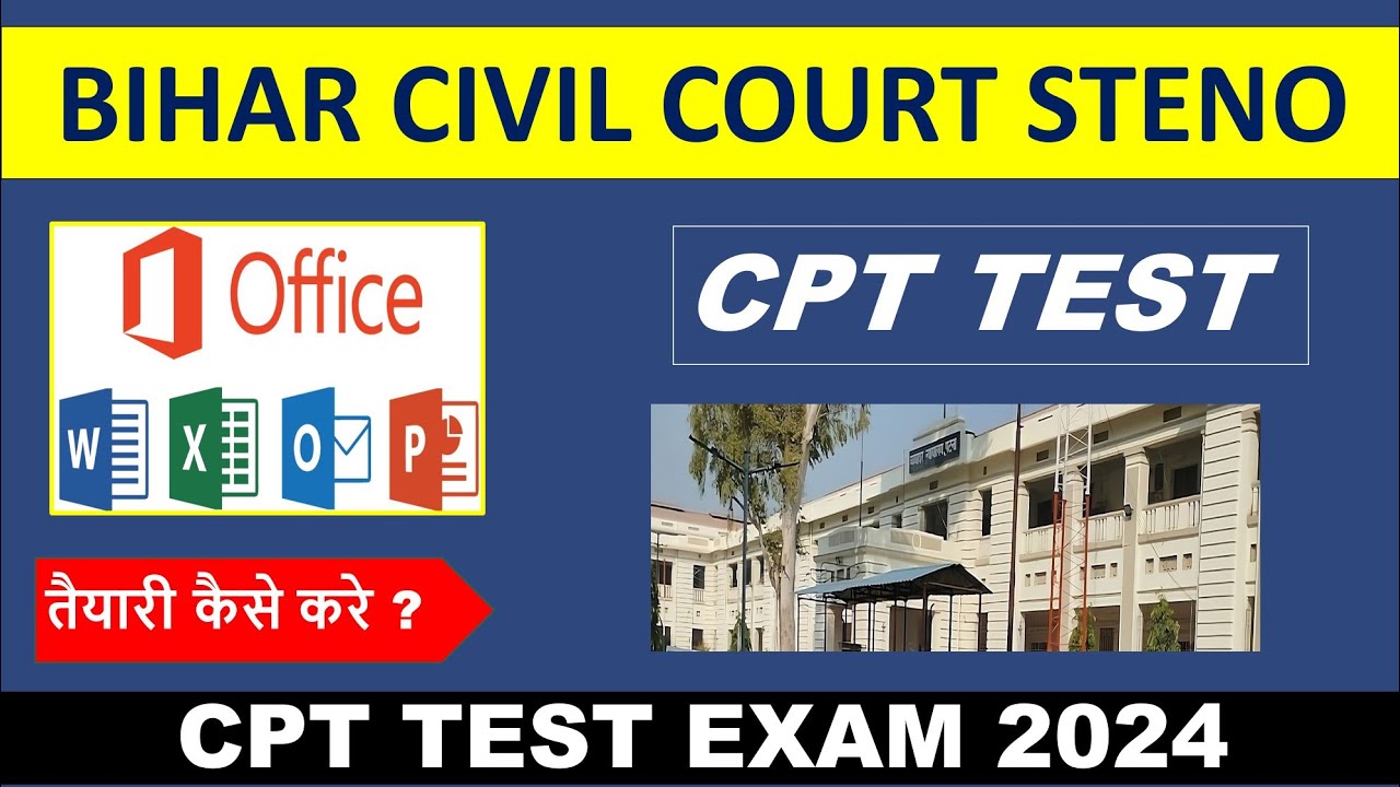 BIHAR CIVIL COURT STENOGRAPH CPT TEST | Bihar civil court skill test ...