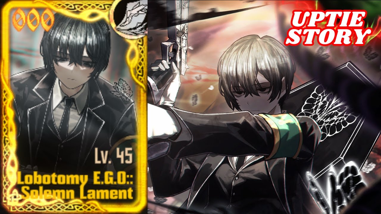 Lobotomy E.G.O::Solemn Lament (Yi Sang) Uptie Story - Limbus Company ...