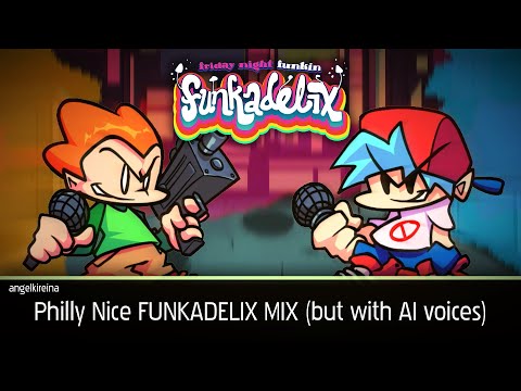 FNF: FUNKADELIX - Philly Nice (but with AI voices)