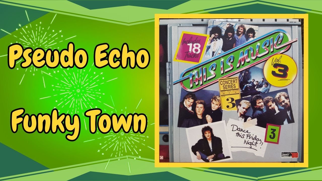 Funkytown - Pseudo Echo - YouTube