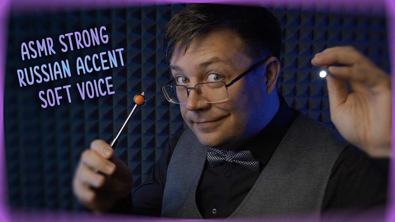 Strong Russian accent ASMR Doctor! - Soft spoken - YouTube