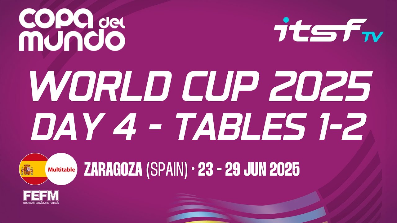 ITSF World Cup 2025 - DAY 4 - TABLES 1-2 - YouTube