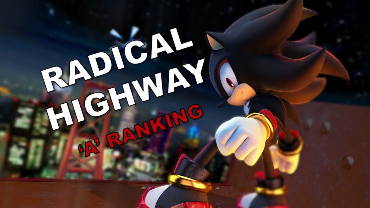 Radical Highway 'A' Ranking - SONIC ADVENTURE 2 - YouTube