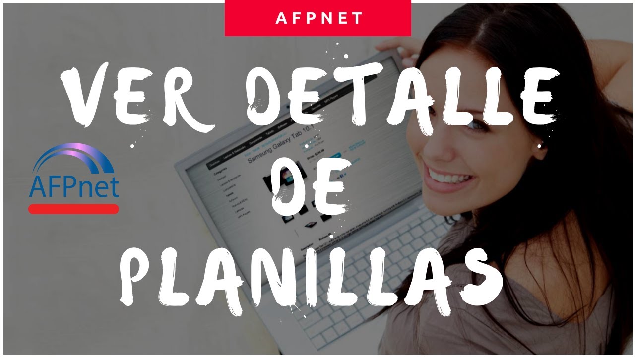 Como ver detalle de planillas en AfpNet - Administracion de usuarios ...
