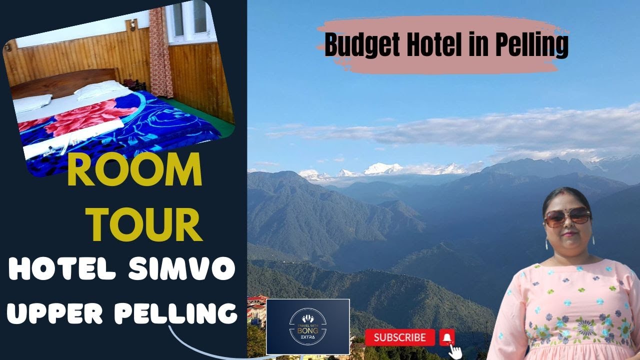Hotel Simvo| Best Budget Hotel In Pelling | Hotel In Upper Pelling ...