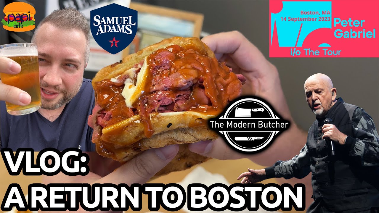 A Return to Boston - The Modern Butcher, Peter Gabriel & More - Vlog ...