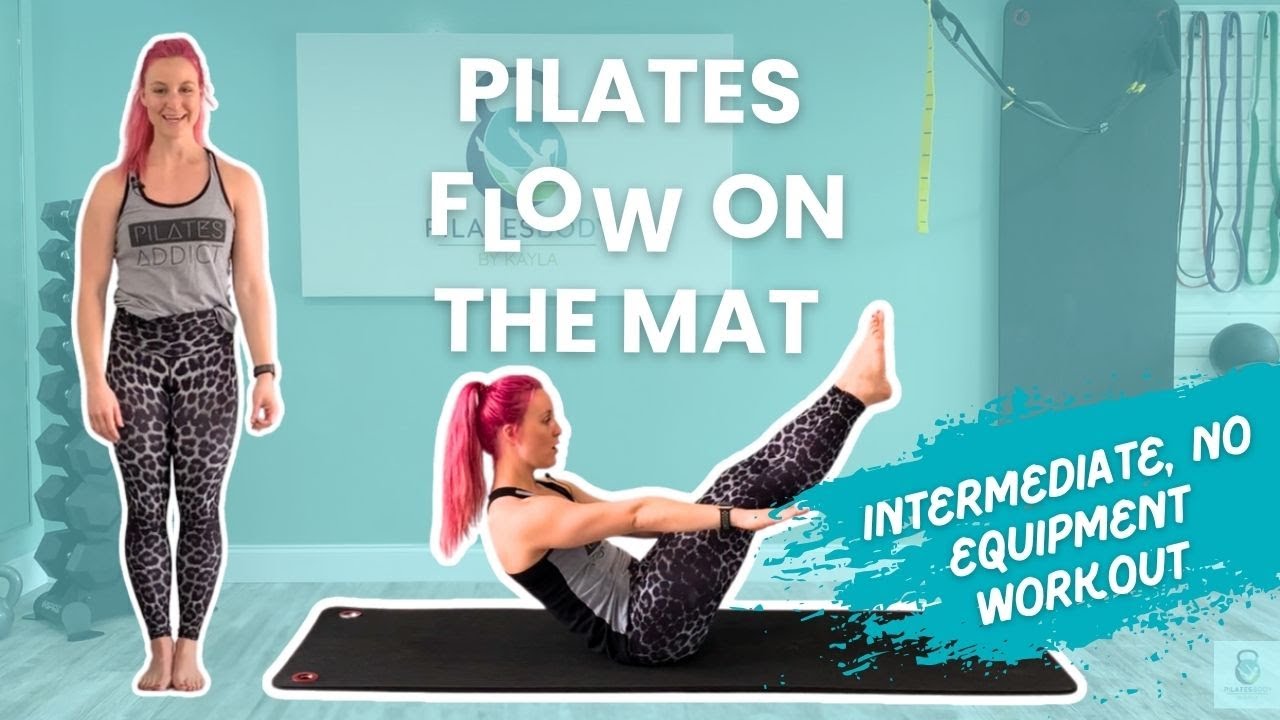 Intermediate Pilates | Classic Mat Pilates Flow - YouTube
