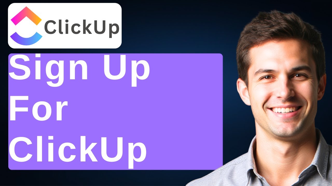 How To Sign Up For ClickUp [2026 Guide] - YouTube