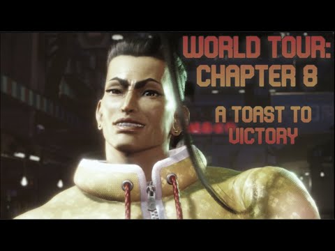 WORLD TOUR: CHAPTER 8 | A TOAST TO VICTORY | Street Fighter 6 - YouTube