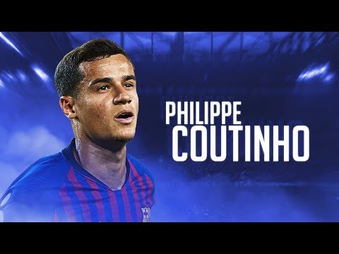 Philippe Coutinho - Goal Show 2018/19 - Best Goals for Barcelona