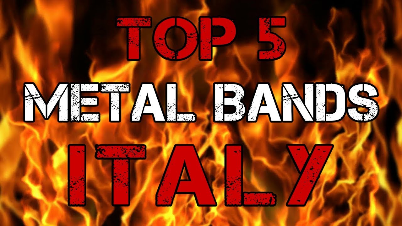 TOP-5 ITALIAN METAL BANDS | Топ-5 метал-групп Италии - YouTube