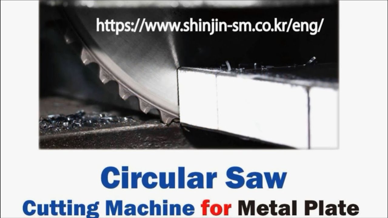 [Shinjin SM] Circular Saw Cutting Machine for Metal Plate - YouTube