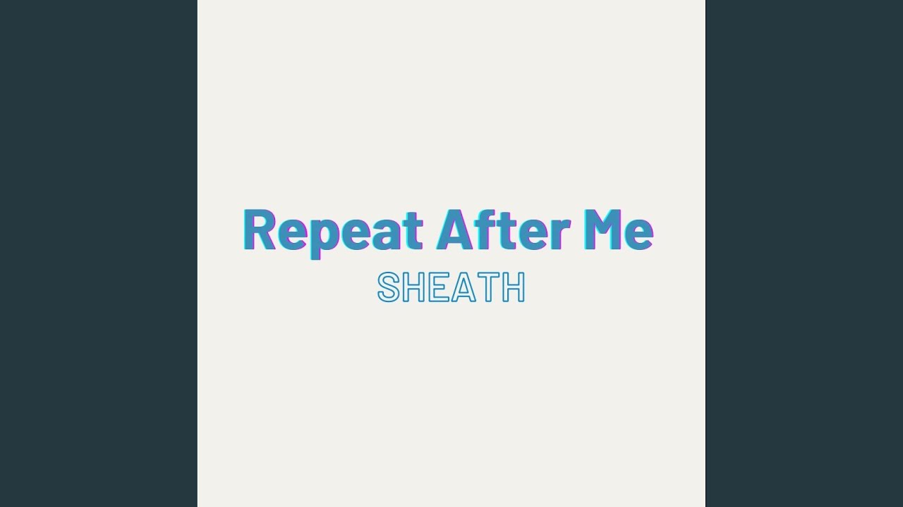 Repeat After Me - YouTube