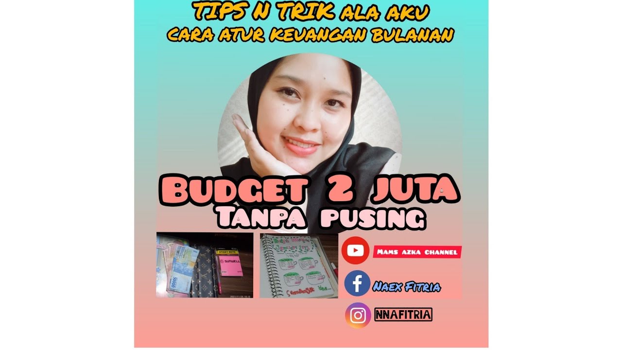 Budget 2 juta sebulan masih bisa nabung || Cara atur keuangan bulanan ...