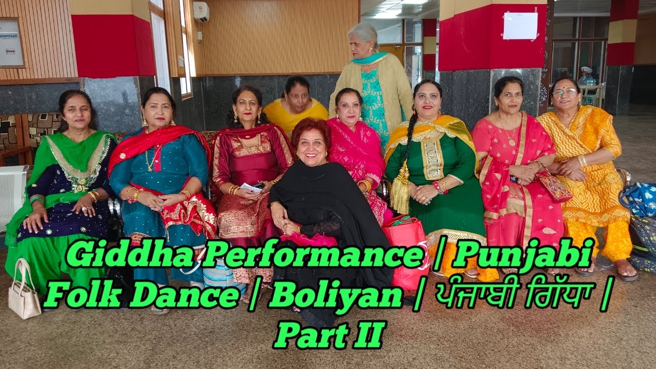Giddha Performance | Punjabi Folk Dance | Boliyan | ਪੰਜਾਬੀ ਗਿੱਧਾ | Part ...