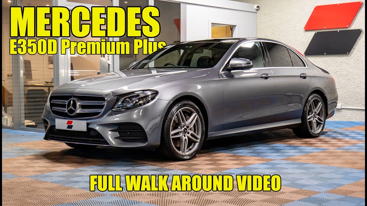 Mercedes E350d AMG Line Premium Plus - Full Walk Around Video - YouTube