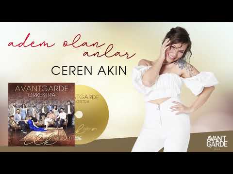 Avantgarde Orkestra feat. Ceren Akın - Adem Olan Anlar (Official Audio)