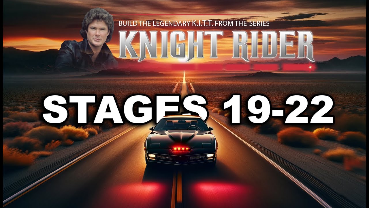 Completing stages 19-22 of KITT from Knight Rider by Fanhome - YouTube