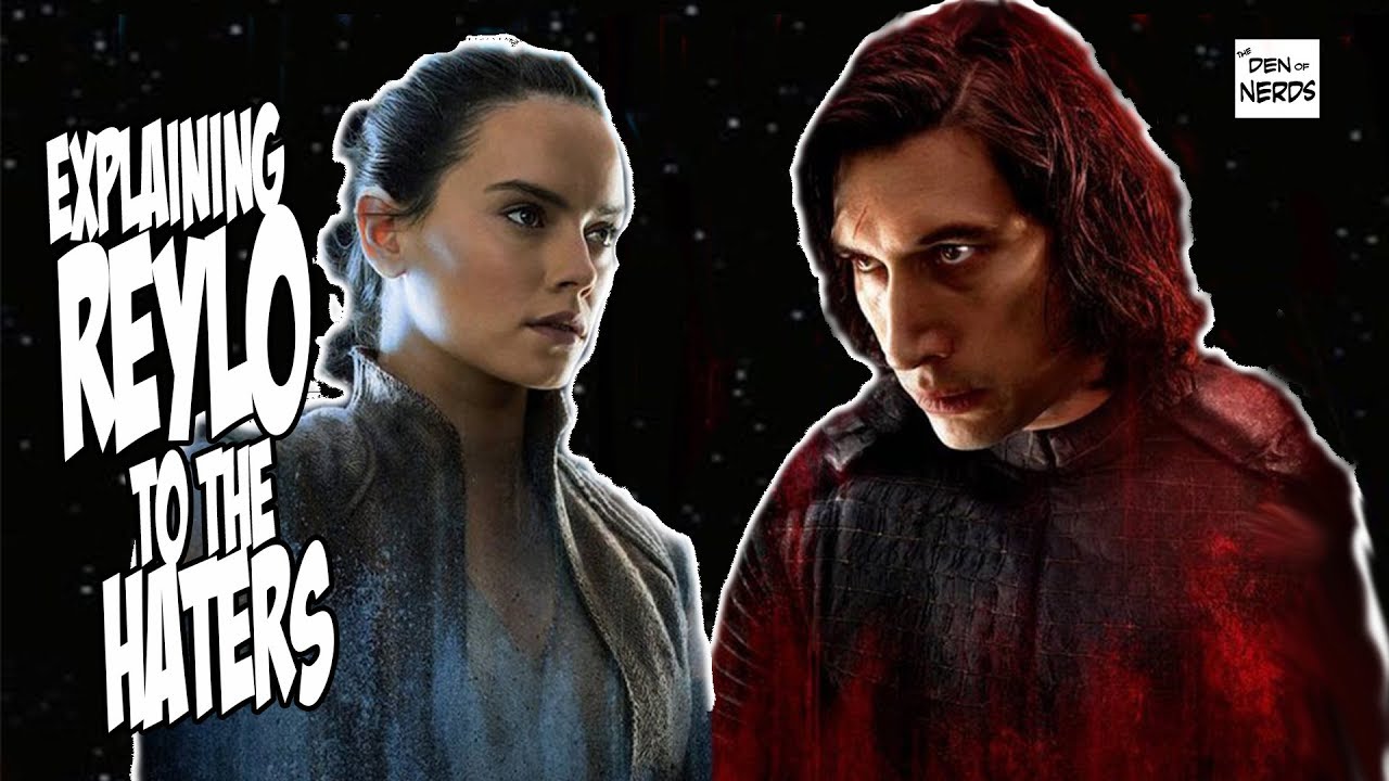 Reylo Theory Explained to the Haters | Why Rey and Kylo Ren Together ...