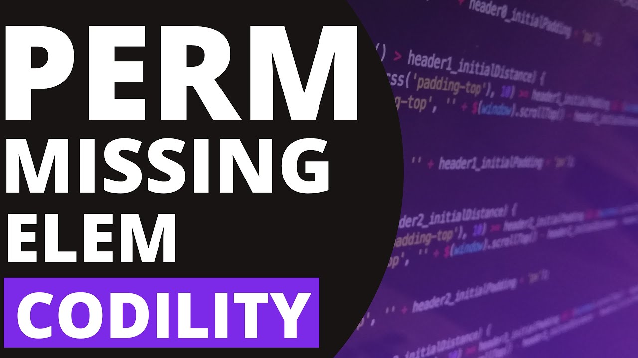 Solução Javascript PermMissingElem 100% Codility - YouTube