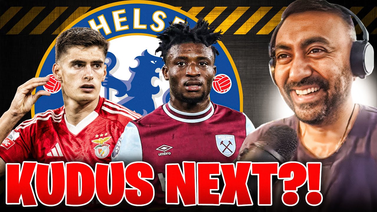 Mohammed Kudus WANTS Chelsea?! | Antonio Silva NEXT?! | Chelsea ...
