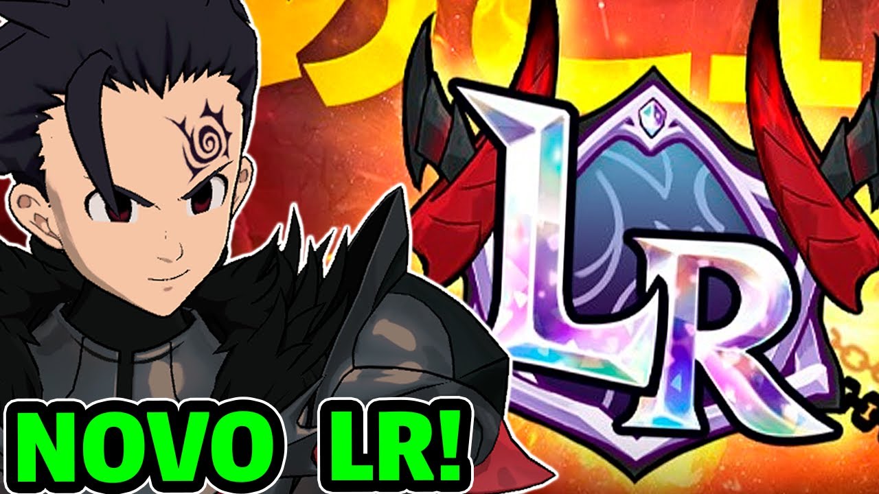 NOVO LR ANUNCIADO? ZELDRIS? BAN? LILLIA? GALLAND? - The Seven Deadly ...