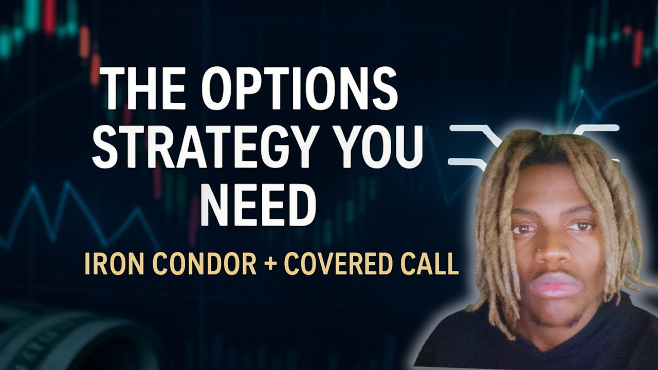 The Options Trading Strategy You Need to Know... (Iron Condor, Covered ...