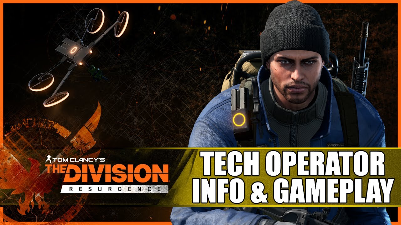 The Division Resurgence: Tech Operator Specialization Information and ...