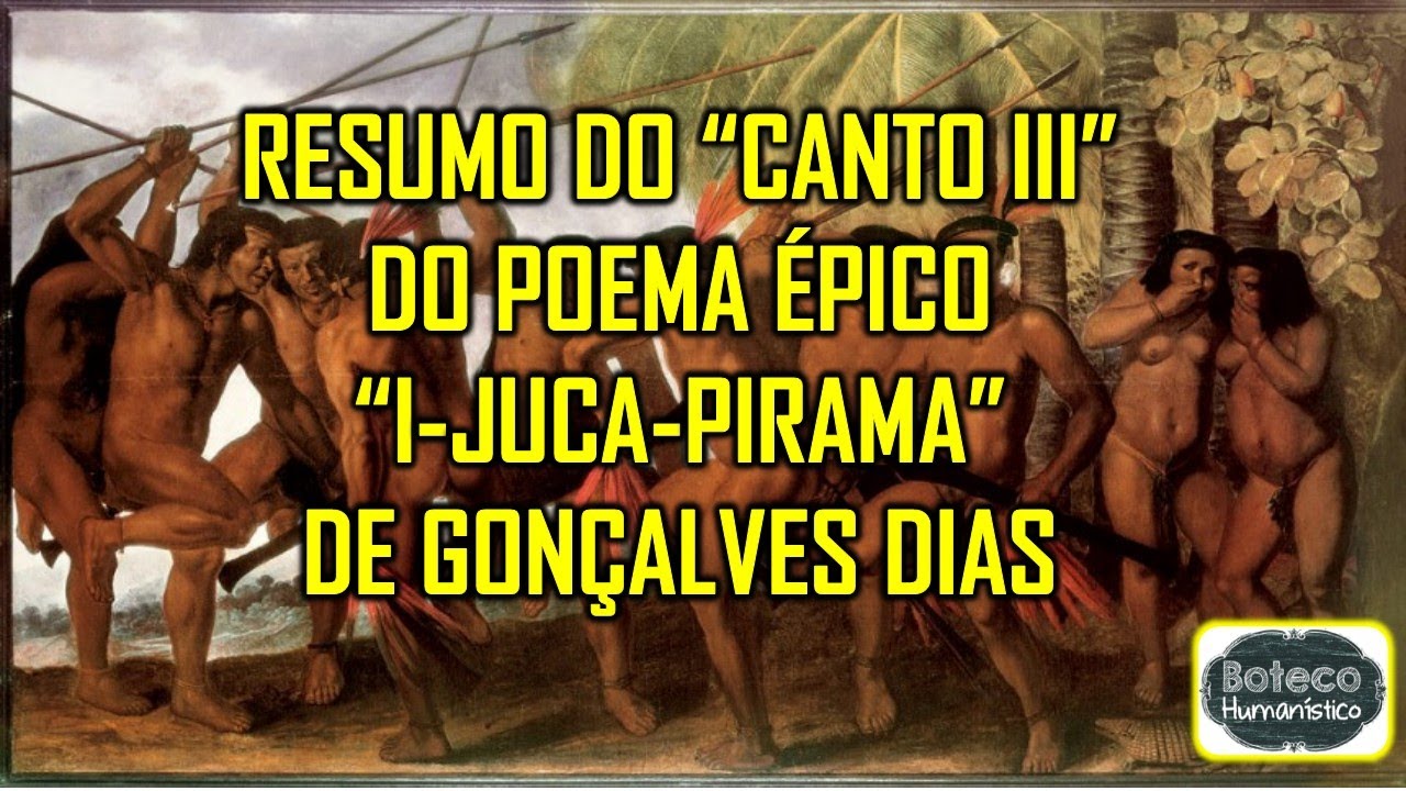 Poema I Juca Pirama - RETOEDU