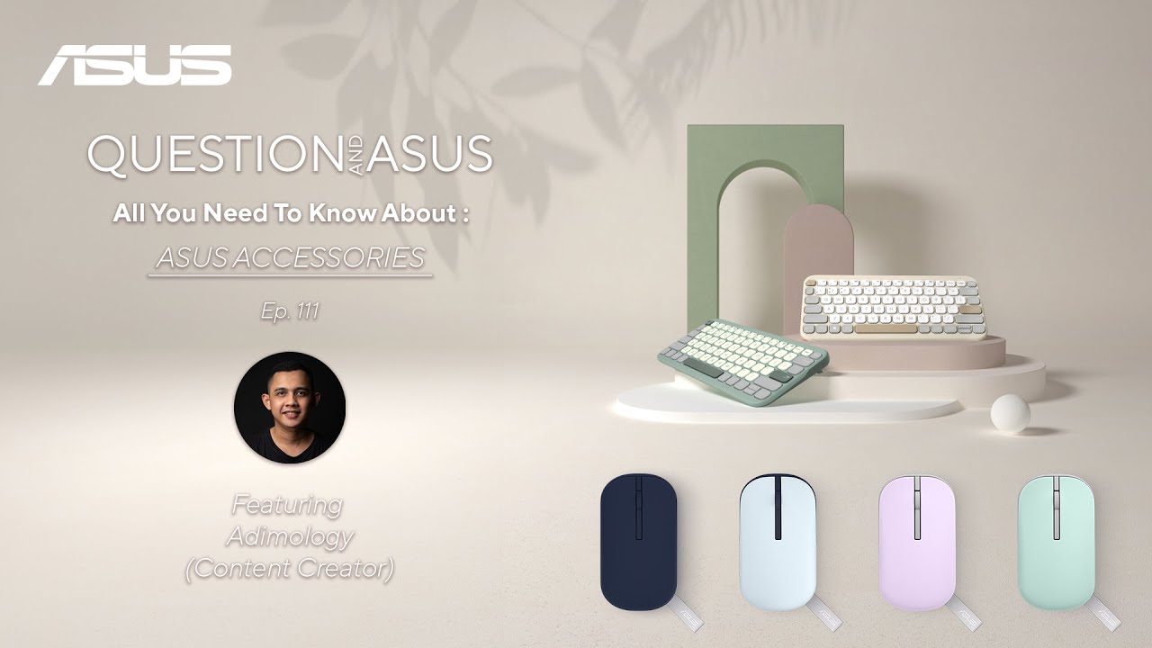 Episode 111 - All You Need to Know: ASUS Accessories - YouTube
