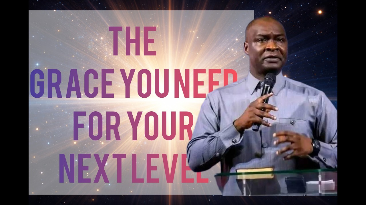 The Grace You Need For Your Next Level - YouTube