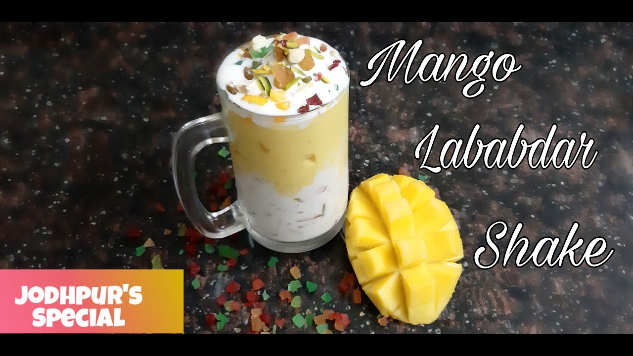 Jodhpur's Special Mango Lababdar Shake | Mango lababdar shake | How to ...