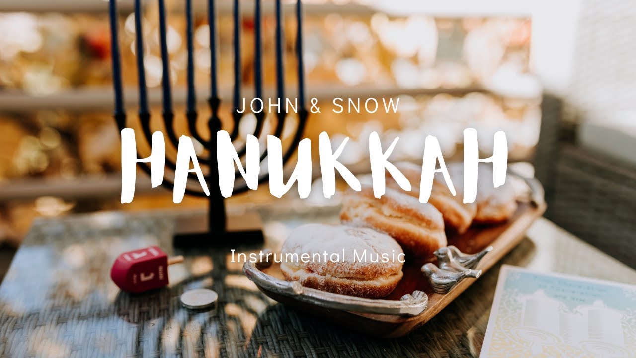 🕯 Relaxing Instrumental Hanukkah Music • Calm, Festive, Joyful, Happy ...