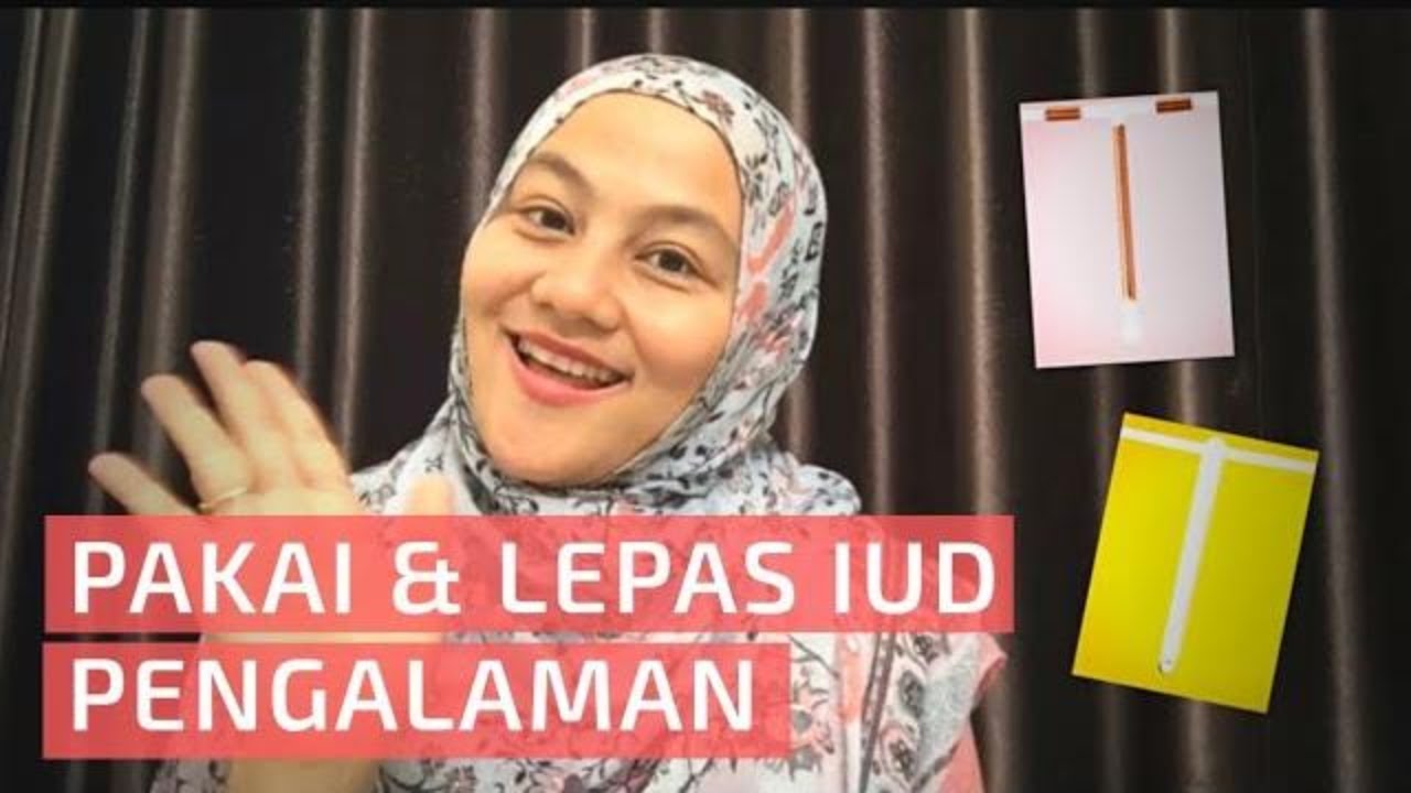 Berbagi Pengalaman Pribadi Menggunakan KB IUD/Spiral - Harus Tahu Efek ...