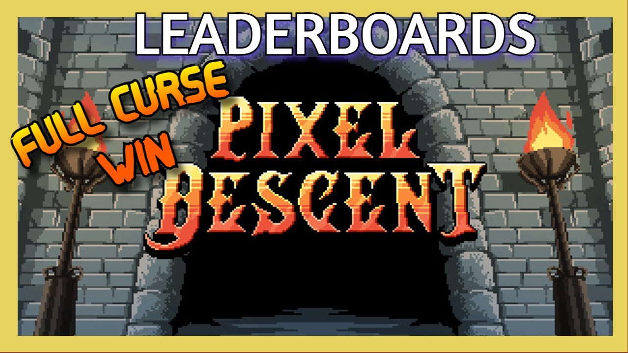 Working on the Leaderboards! | Pixel Descent [34] - YouTube