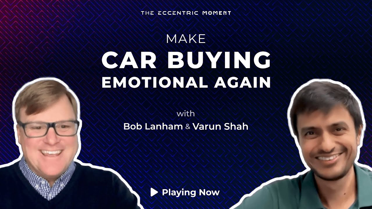 Episode 3 l The Eccentric Moment #Podcast with Bob Lanham l Make Car ...